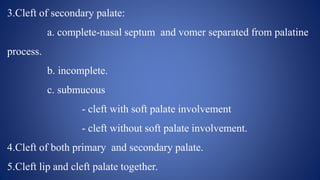 DEVELOPMENT OF PALATE AND ITS ANOMALIES | PPTX