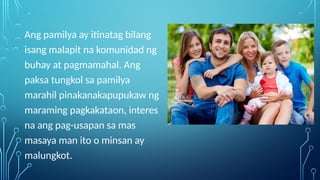 PAMILYA POWERPOINT PRESENTATION FOR ESP 9 | PPTX