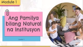 PAMILYA POWERPOINT PRESENTATION FOR ESP 9 | PPTX