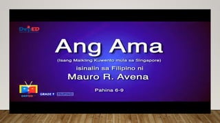 Filipino 9 Module 1 Panitikang Asiyano Ang Ama | PPTX