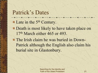 PATRICK; The Dawn of Irish Christianity | PDF