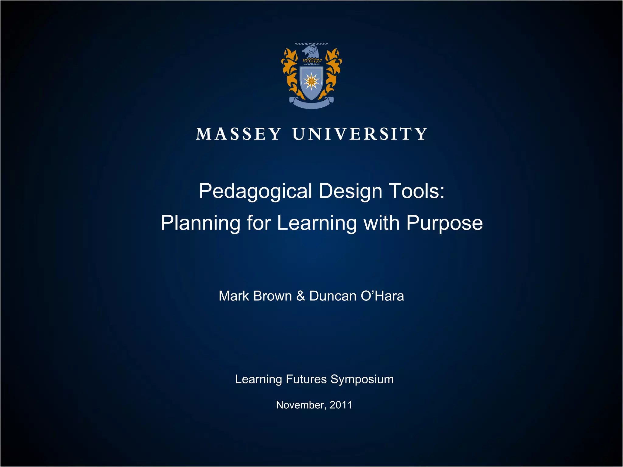 Pedagogical Design Tools: Planning for Learning with Purpose | PPT ...