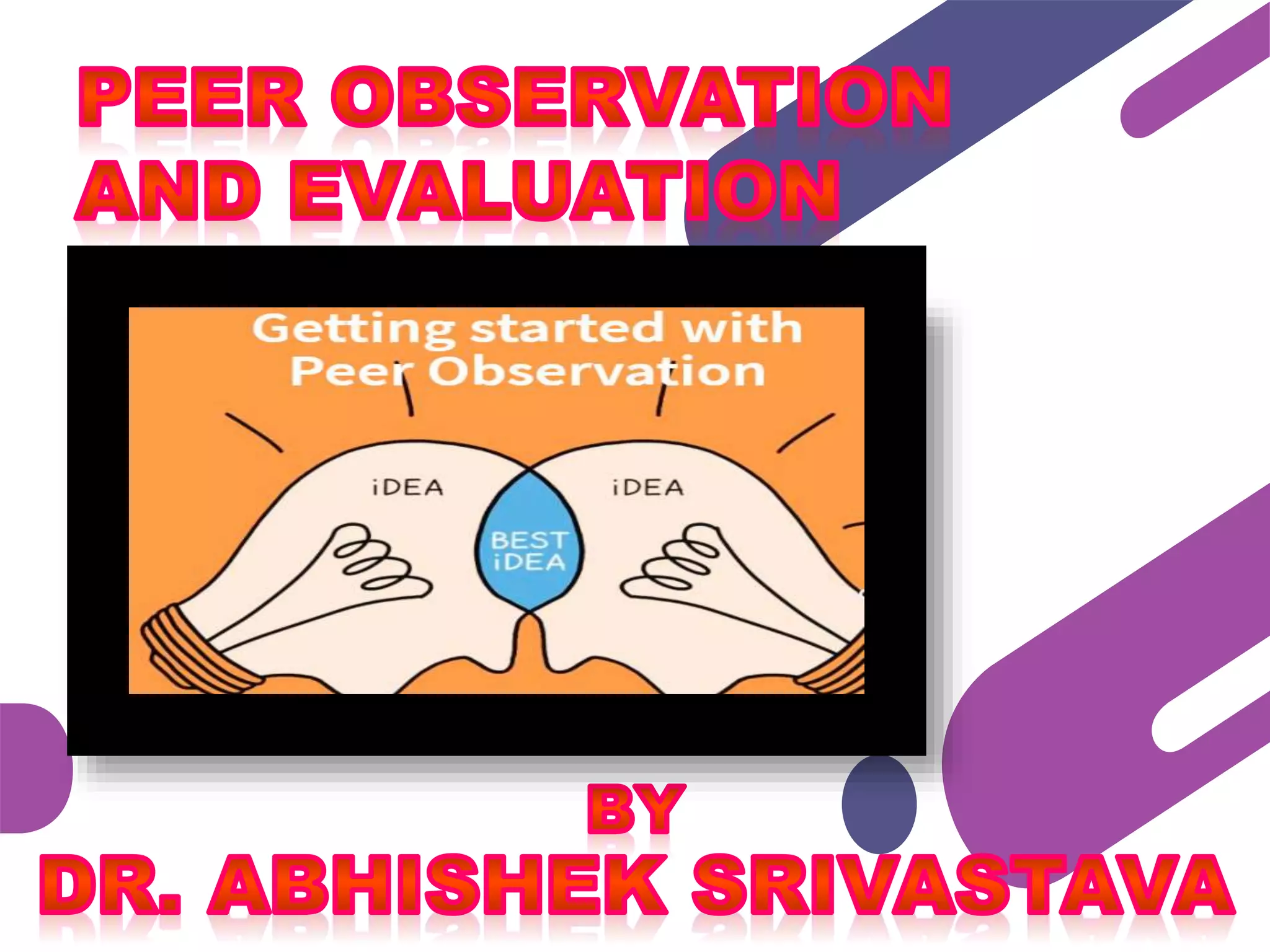 peer observation and evaluation | PPTX