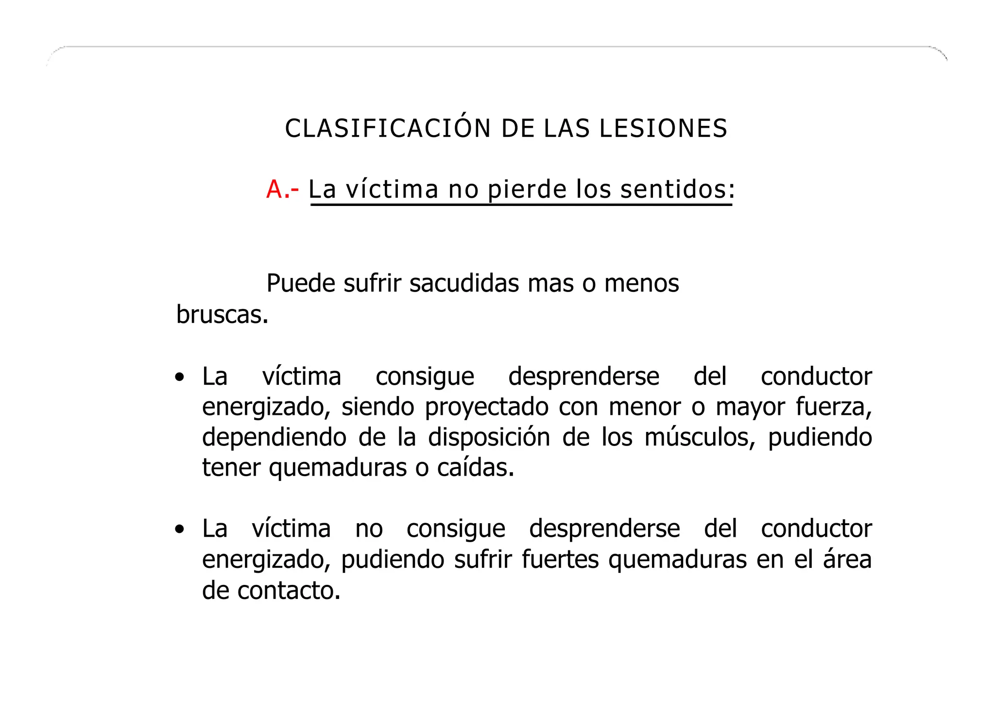 Peligros DE LA Electricidad Lesiones físicas secundarias por caídas ...