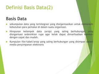 Materi Kuliah Pengantar Basis Data yang ditujukan untuk pemula yang ...