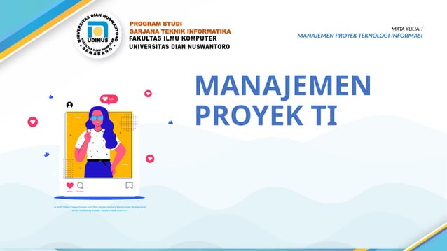 Materi Awal Manajemen Proyek Teknologi Informasi | 1_Pengantar Manajemen Proyek | PPTX