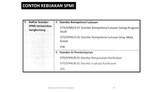1 Pengantar Menyusun Dokumen Kebijakan SPMI 2020 bimtek.pptx