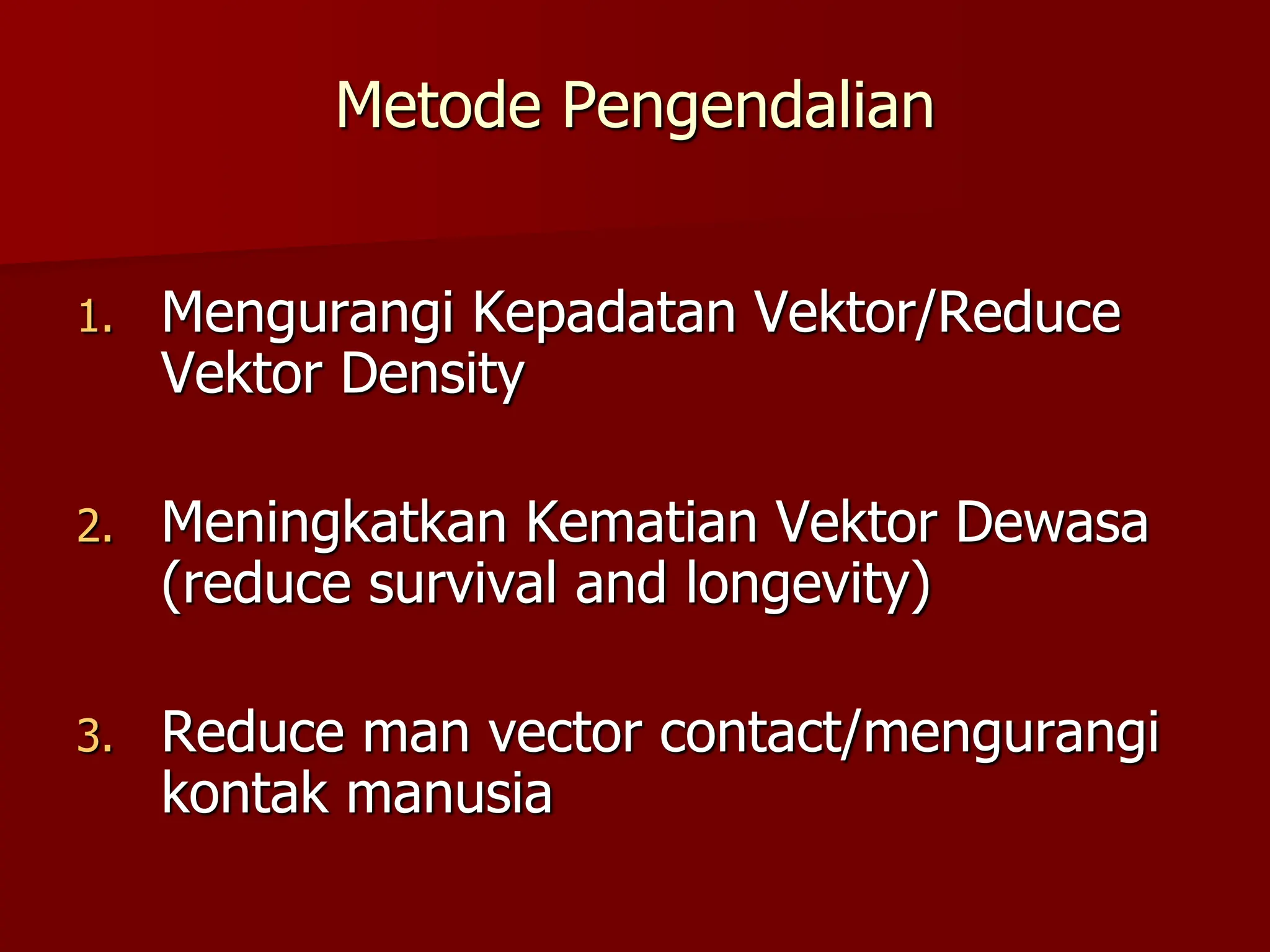 KONSEP PENGENDALIAN VEKTOR BAGI PROGRAM STUDI KESEHATAN MASYARAKAT | PPT