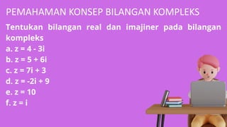 MATERI PENGERTIAN BILANGAN KOMPLEKS_IRVAN DEDY | PPT