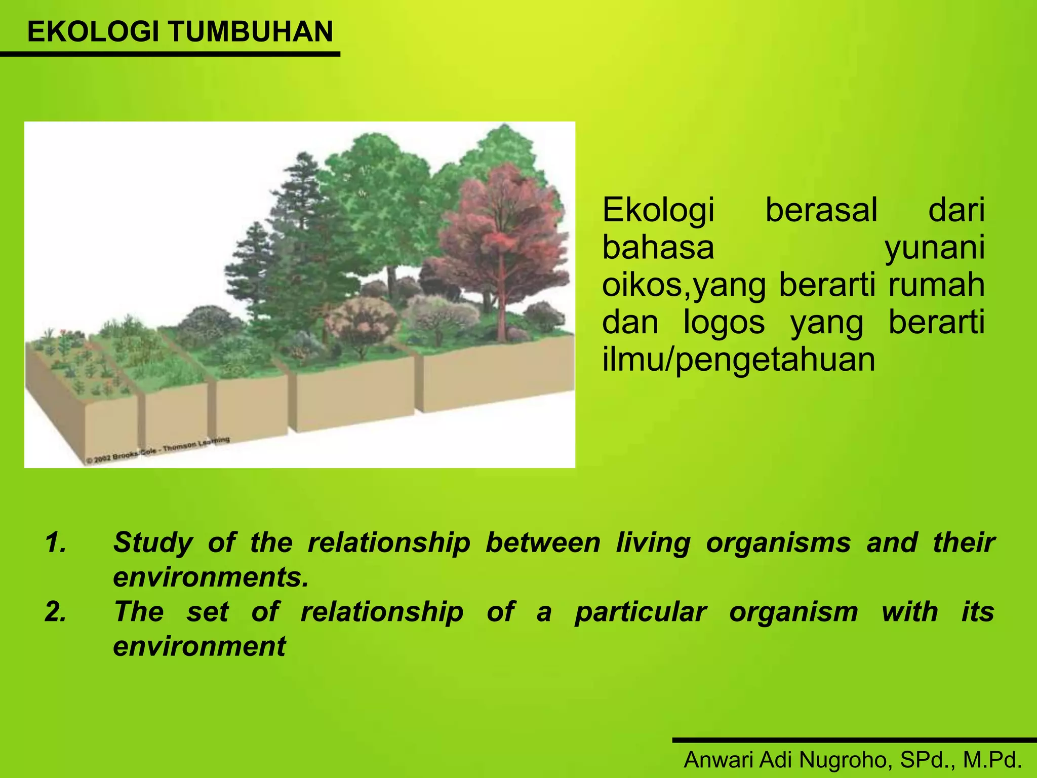 1 Pengertian dan ruang lingkup ekologi tumbuhan.pptx