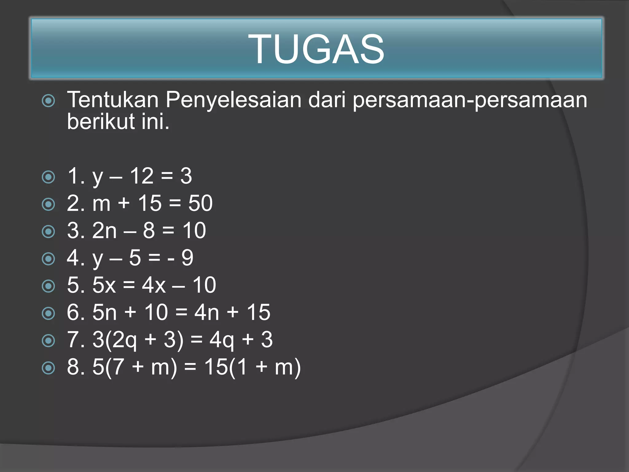 (1) PERSAMAAN LINIER SATU VARIABEL (PLSV).pptx