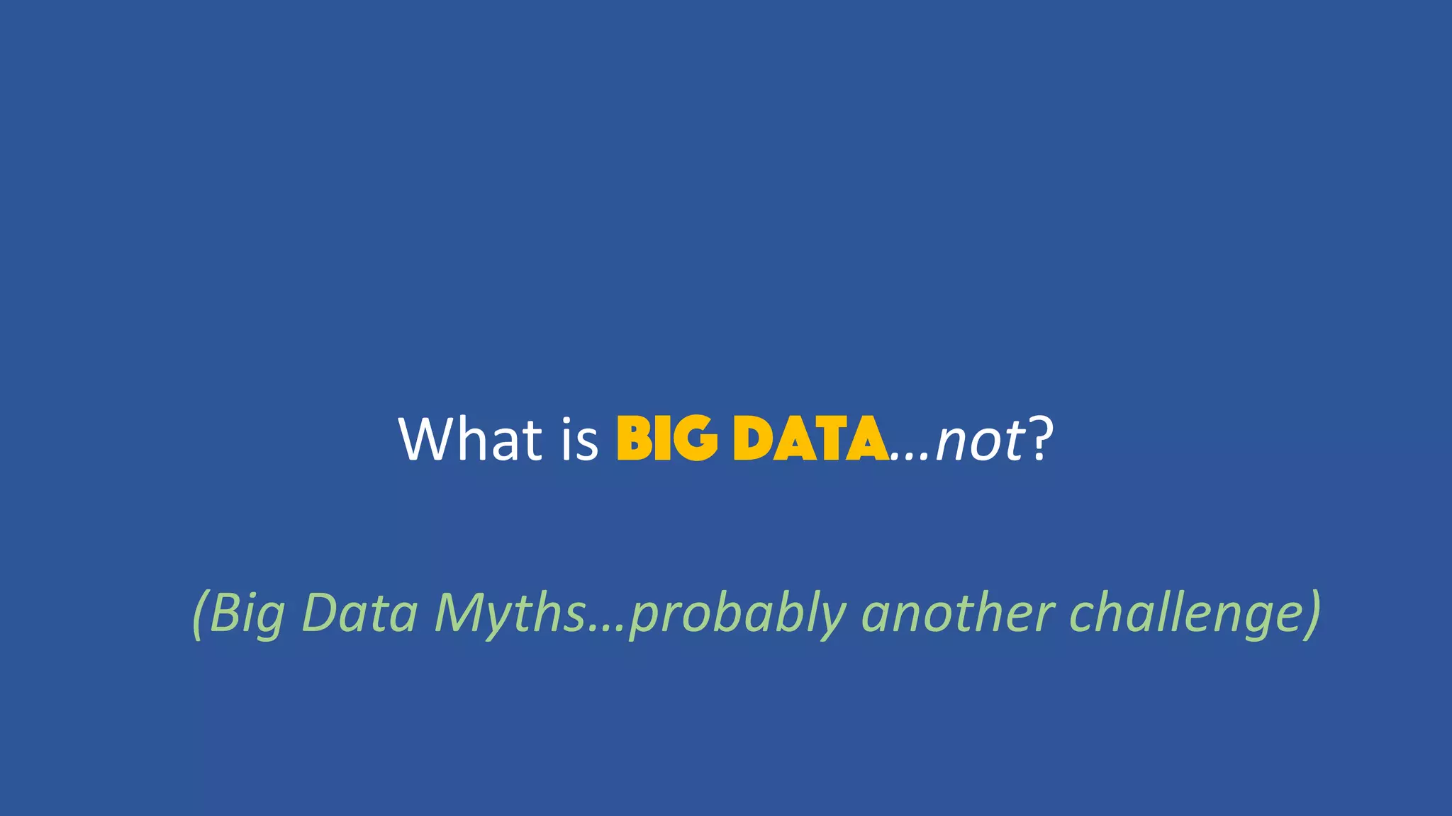The Advantages and Disadvantages of Big Data | PDF