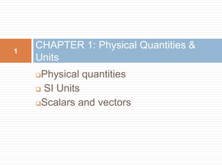 1_PHYSICAL Quantities to define the laws of physics | PPT