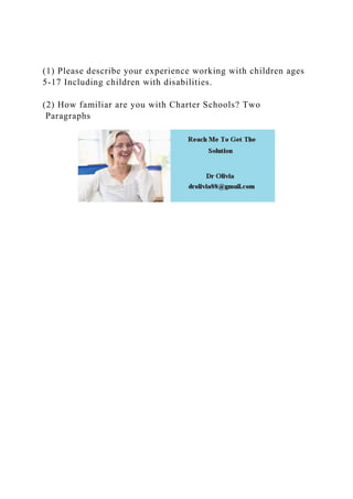 (1) Please describe your experience working with children ages 5-1.docx