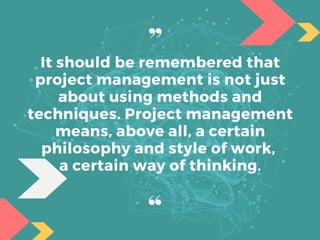 Project Management as a mindset - introduction | PDF