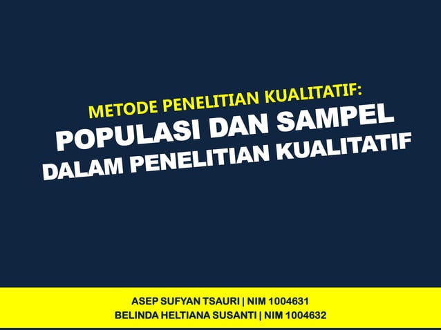 METLIT KUALITATIF: populasi dan sampel | PDF