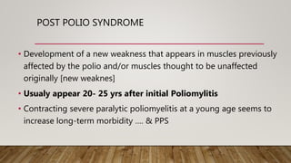 Post Polio Residual Palsy: Pathophysiology & Principles of Rx | PPTX
