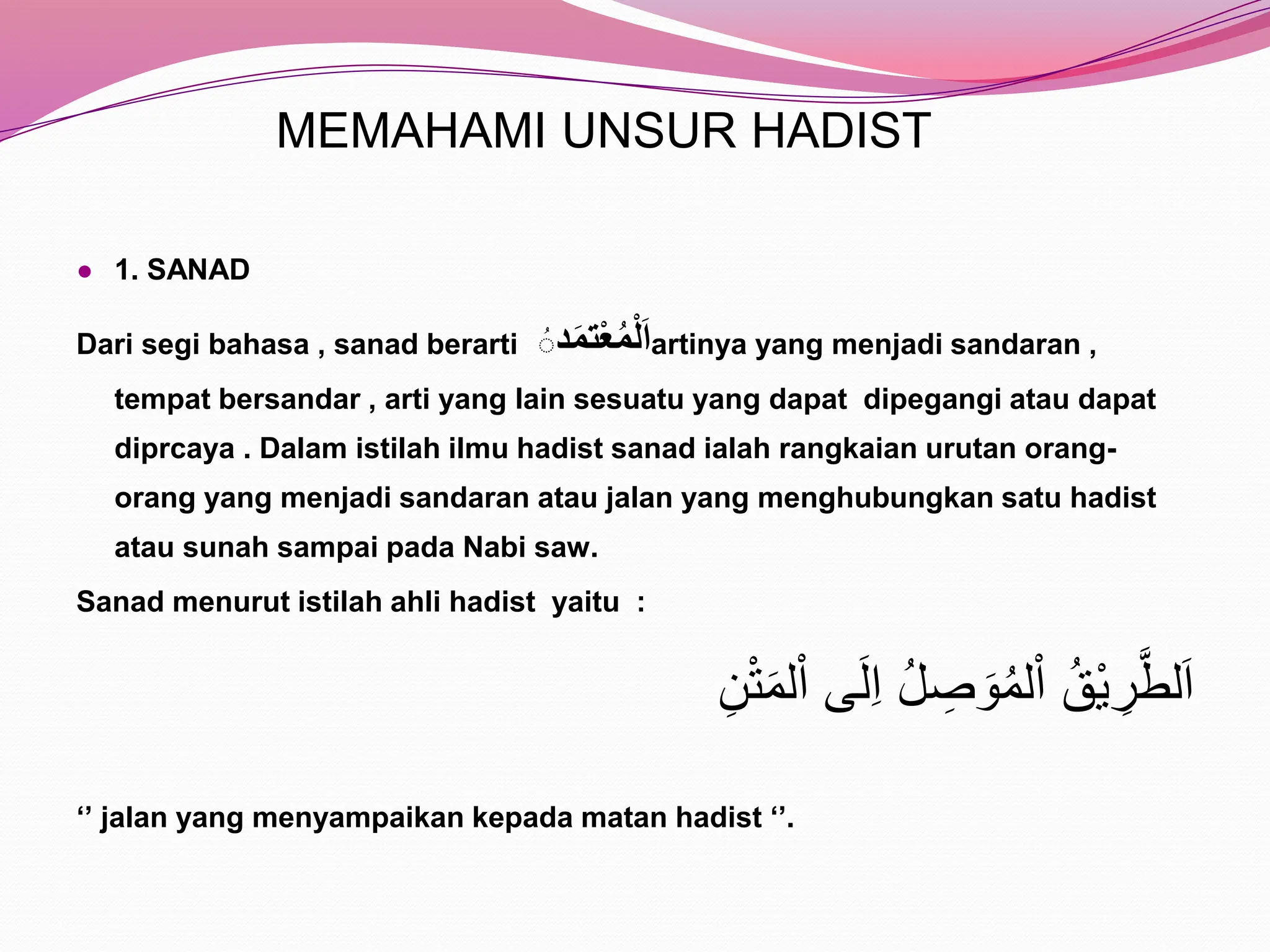 1PP Alqur'an Hadits - UNSUR UNSUR HADITS BAB 9.pptx