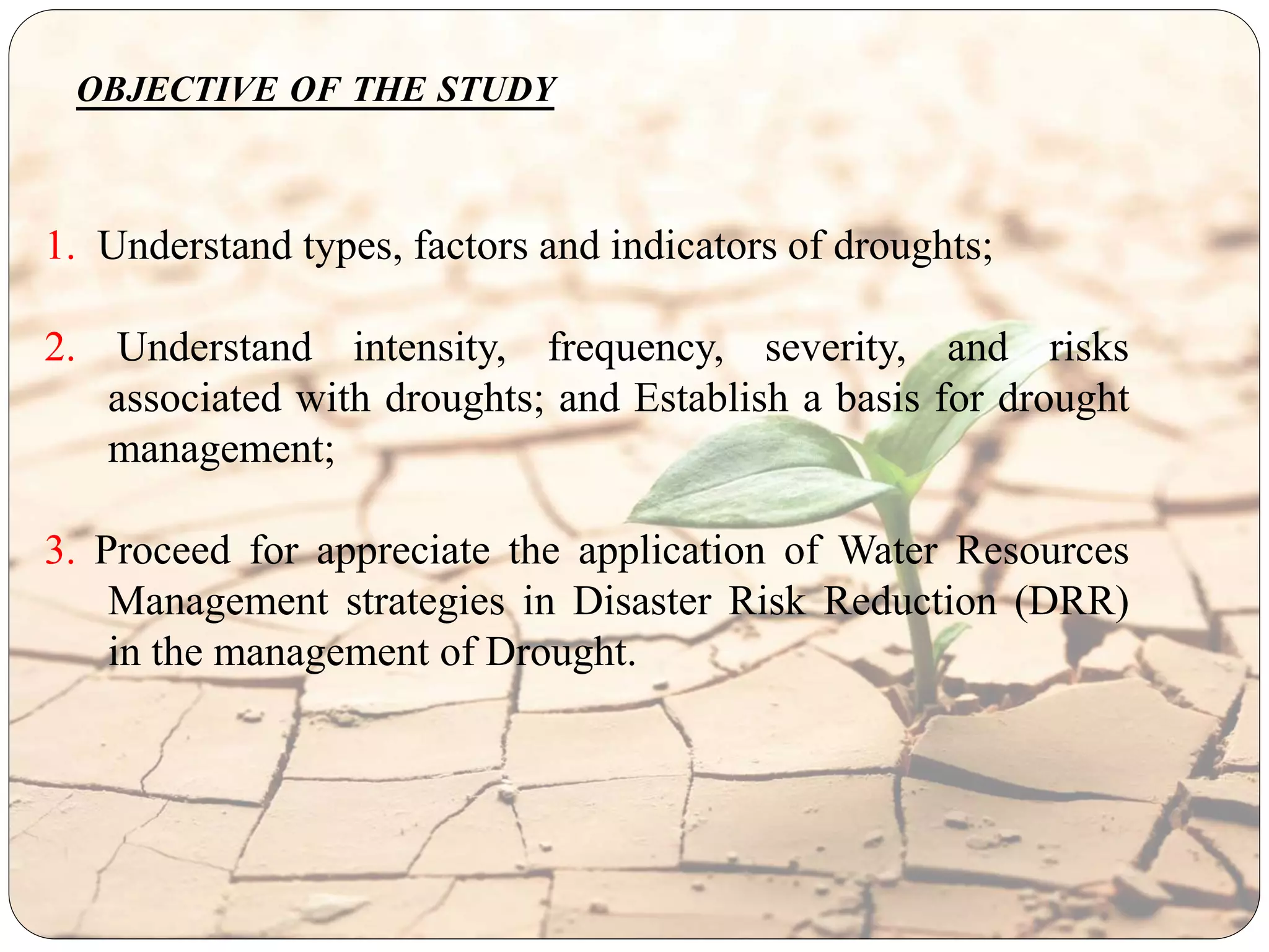 Drought and its management | PPTX