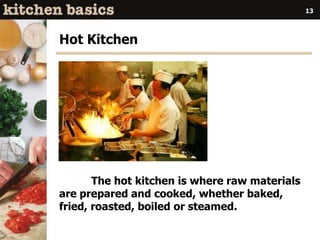 HOt and cold kitchen | PPTX | Cooking | Food & Drink