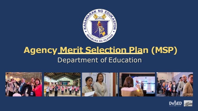 1_PPT Presentation - DepEd HR Strategic Framework, Agency MSP Roadmap, and DepEd MSP.pptx