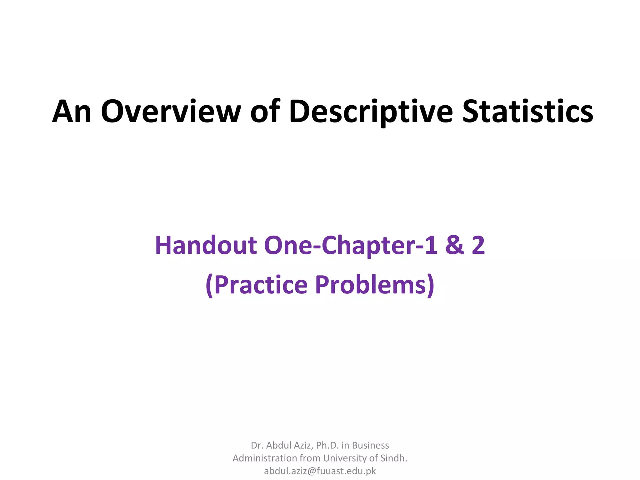 1PPTs-Handout One-An Overview of Descriptive Statistics-Chapter 1_2.pptx