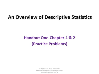 1PPTs-Handout One-An Overview of Descriptive Statistics-Chapter 1_2.pptx