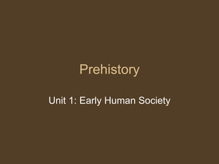 1 prehistory[1] | PPT