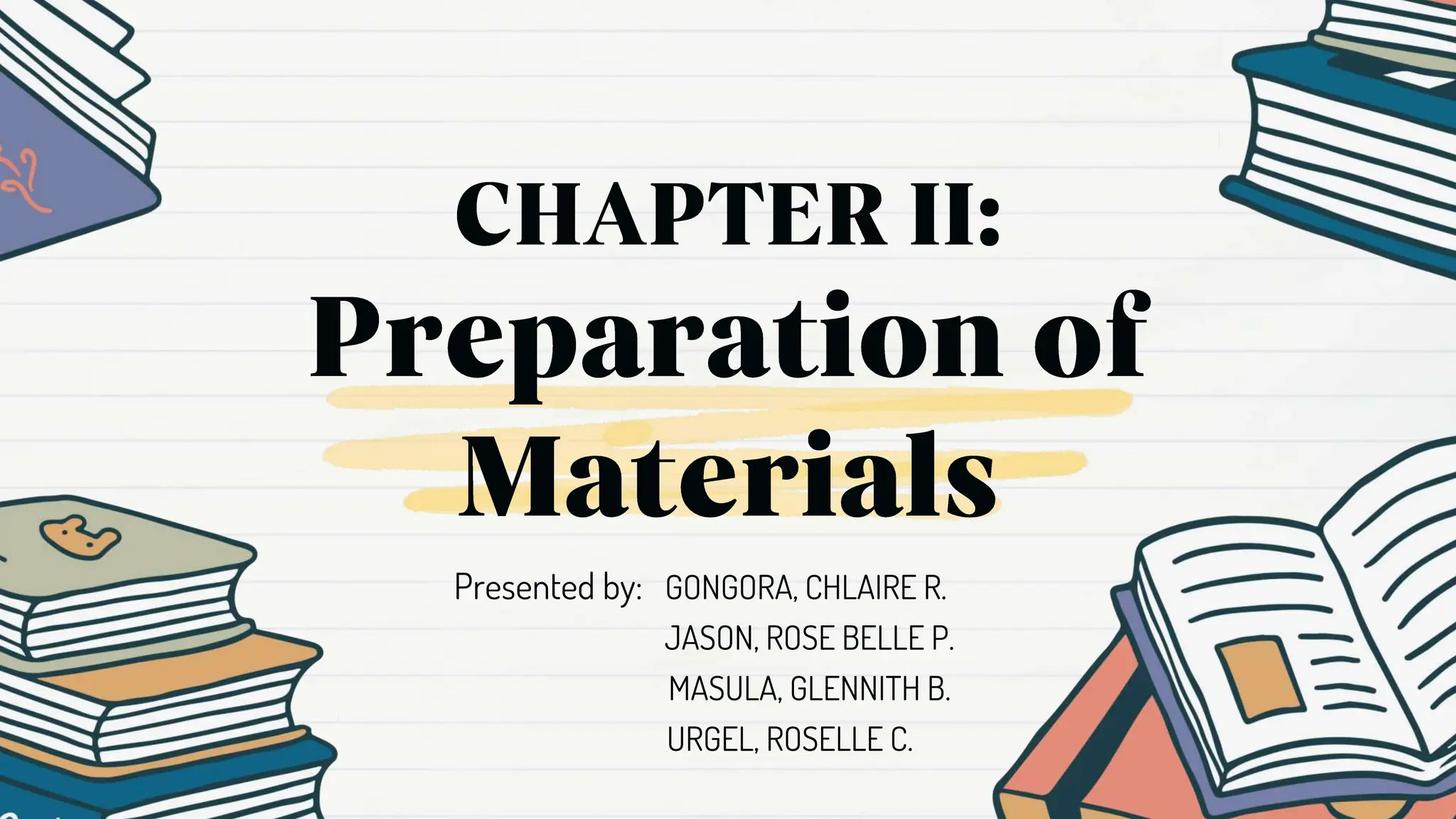 PREPARATION OF MATERIALS in Language Learning Materials | PPTX