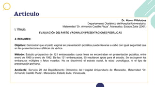 Presentación podálica y transversa y mecanismo de parto | PPTX