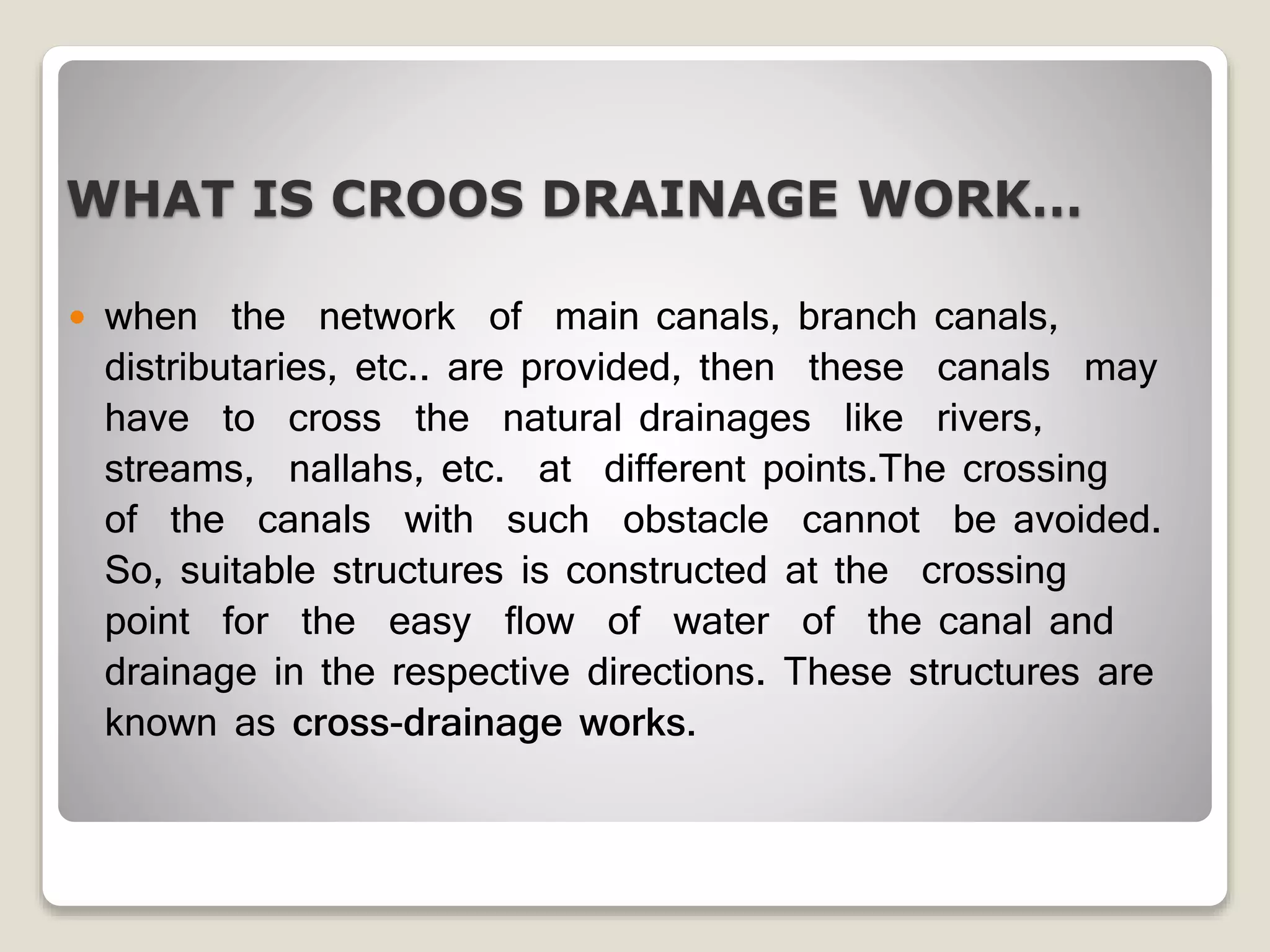 presentation : cross drainage work | PPTX