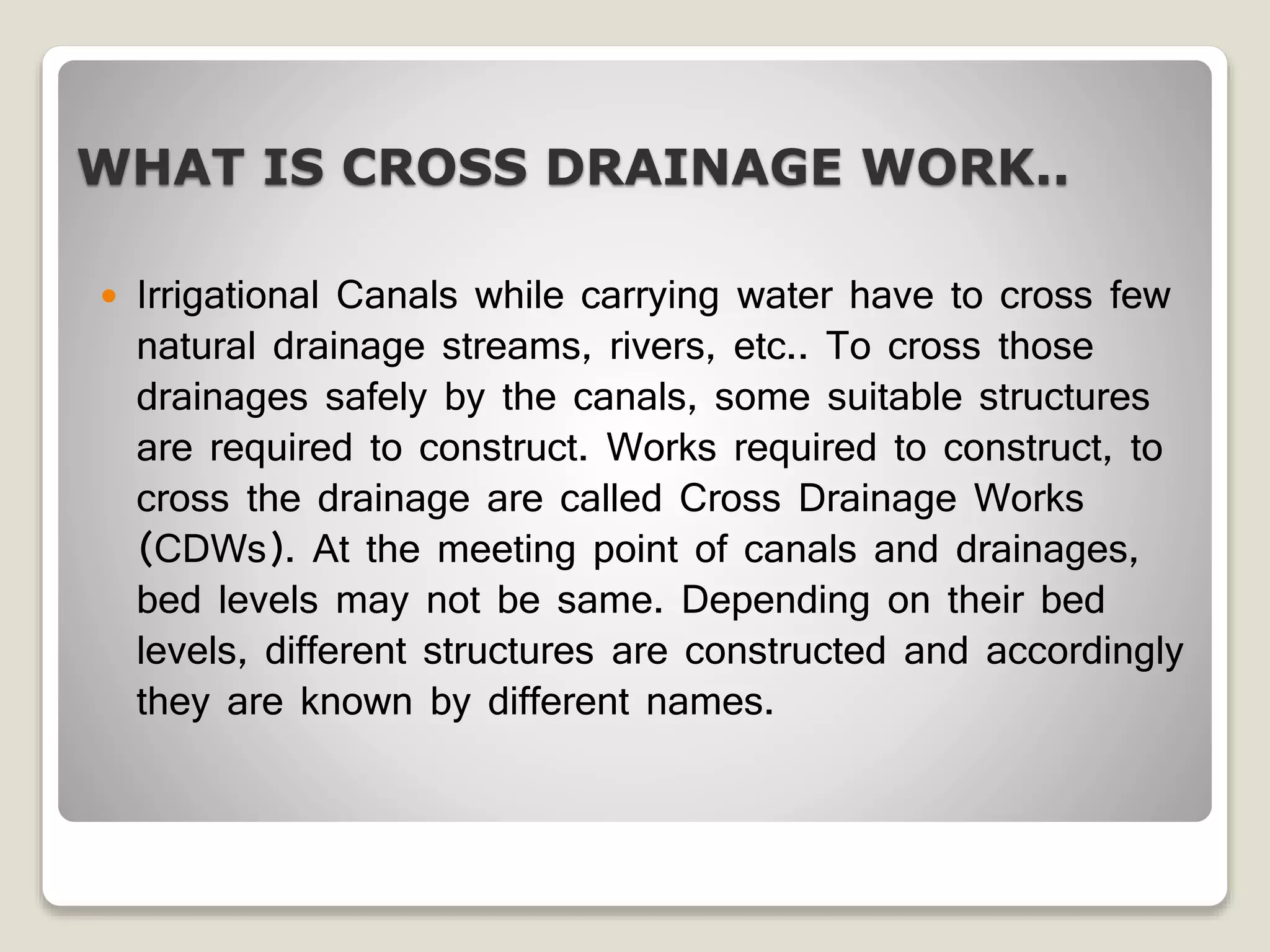 presentation : cross drainage work | PPTX