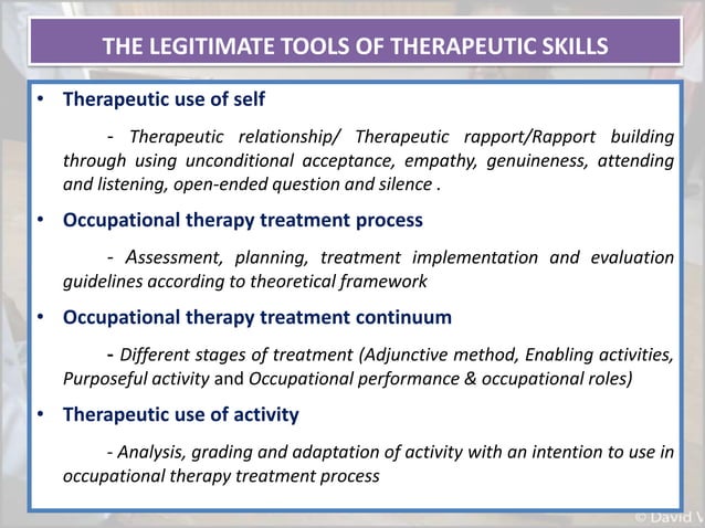 THerapeutic skills in Occupational Therapy | PPTX