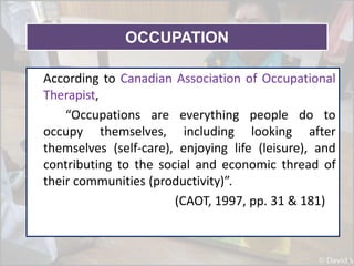 THerapeutic skills in Occupational Therapy | PPTX