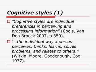 A New Questionnaire for the Evaluation of Cognitive Styles (14th ECP ...