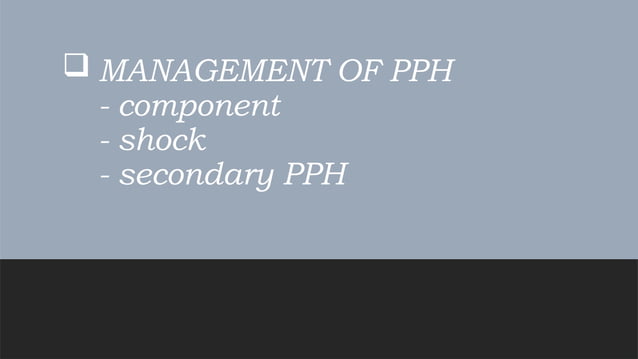 1) Prevention & Management of PPH 2024.pptx