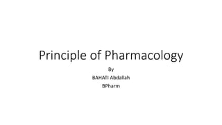 principle of pharmacology | PPTX