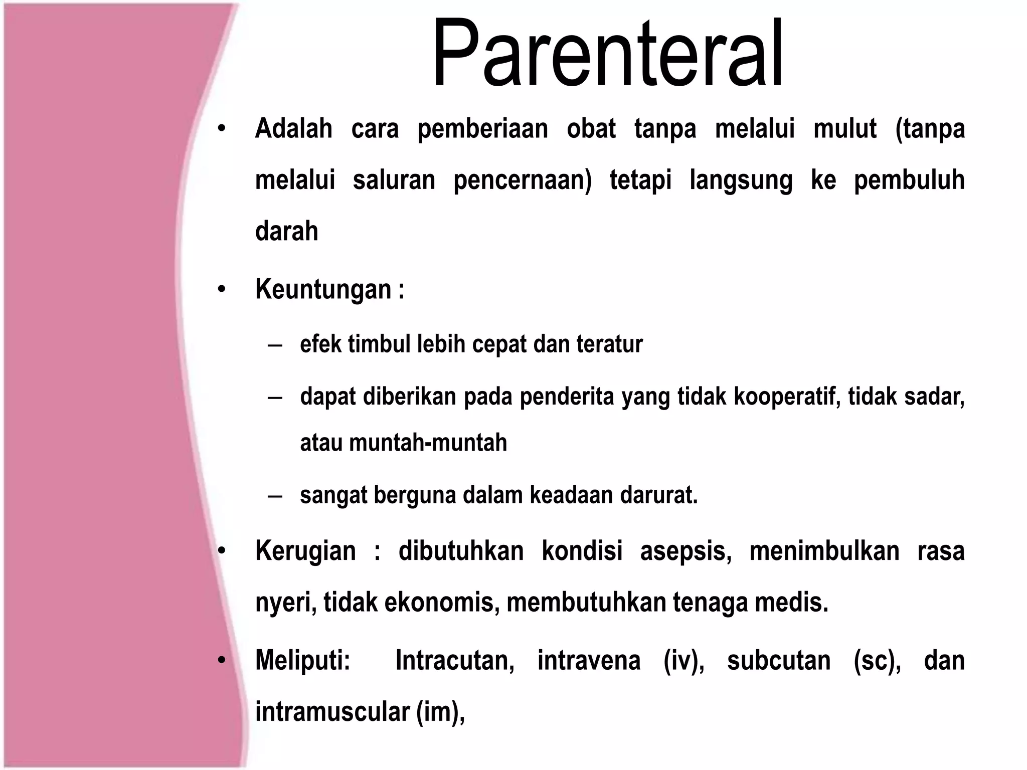 prinsip dan teknik pemberian obat oral, sublingual, ic, sc dan im | PPTX
