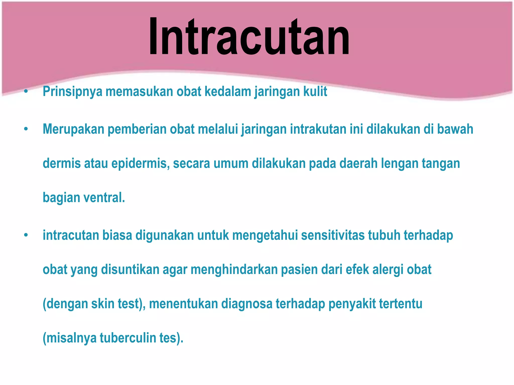 prinsip dan teknik pemberian obat oral, sublingual, ic, sc dan im | PPTX