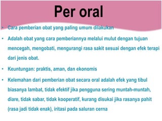 prinsip dan teknik pemberian obat oral, sublingual, ic, sc dan im | PPTX