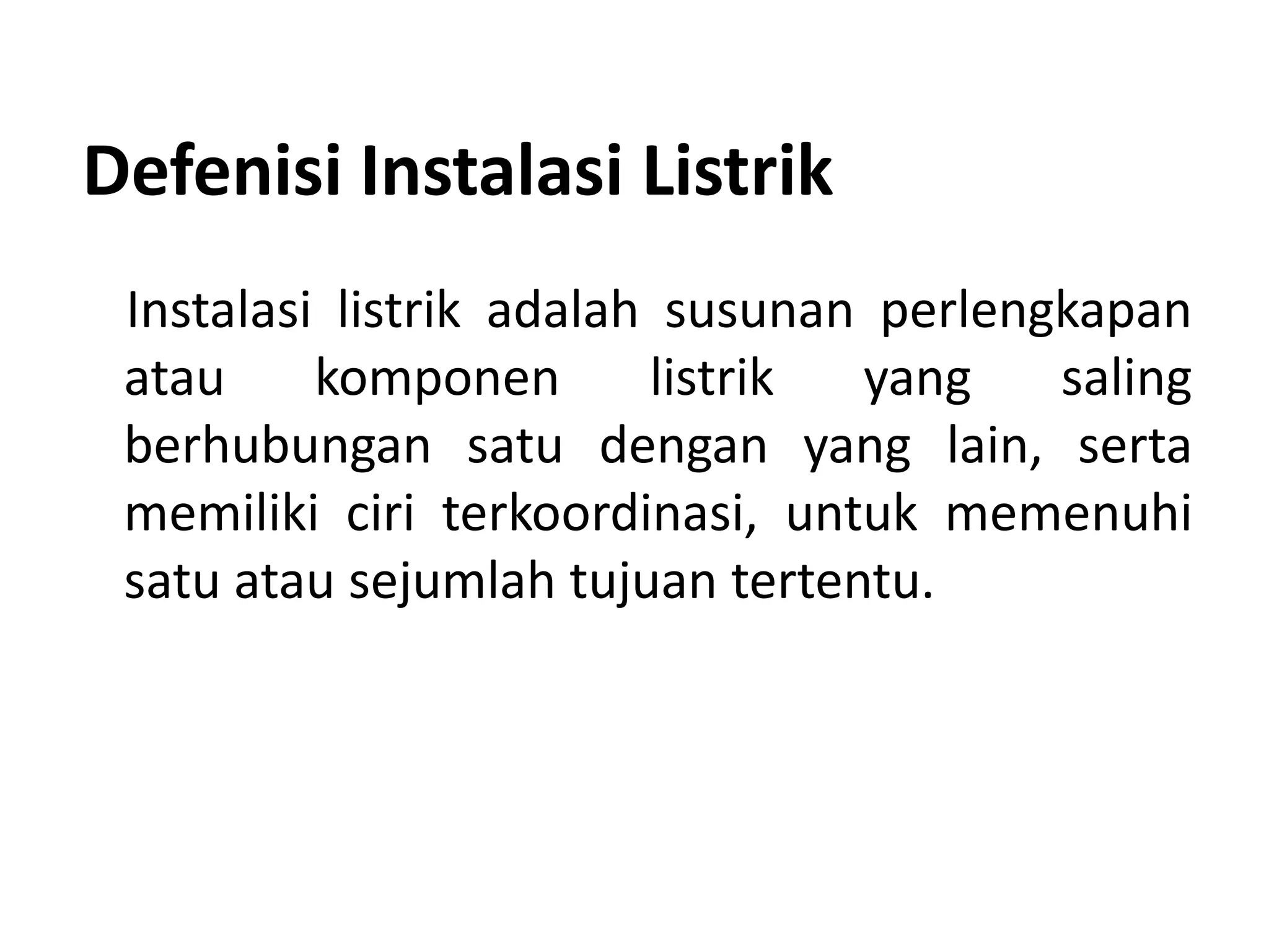 1 Prinsip Dasar Teknik Instalasi Listrik | PPTX
