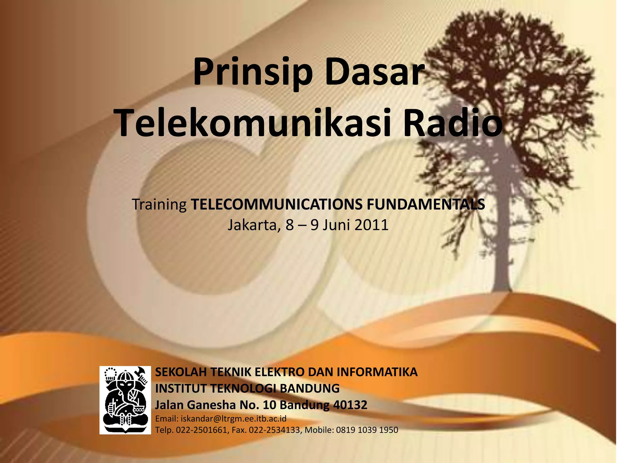 1 prinsip dasar telekomunikasi radio | PPTX