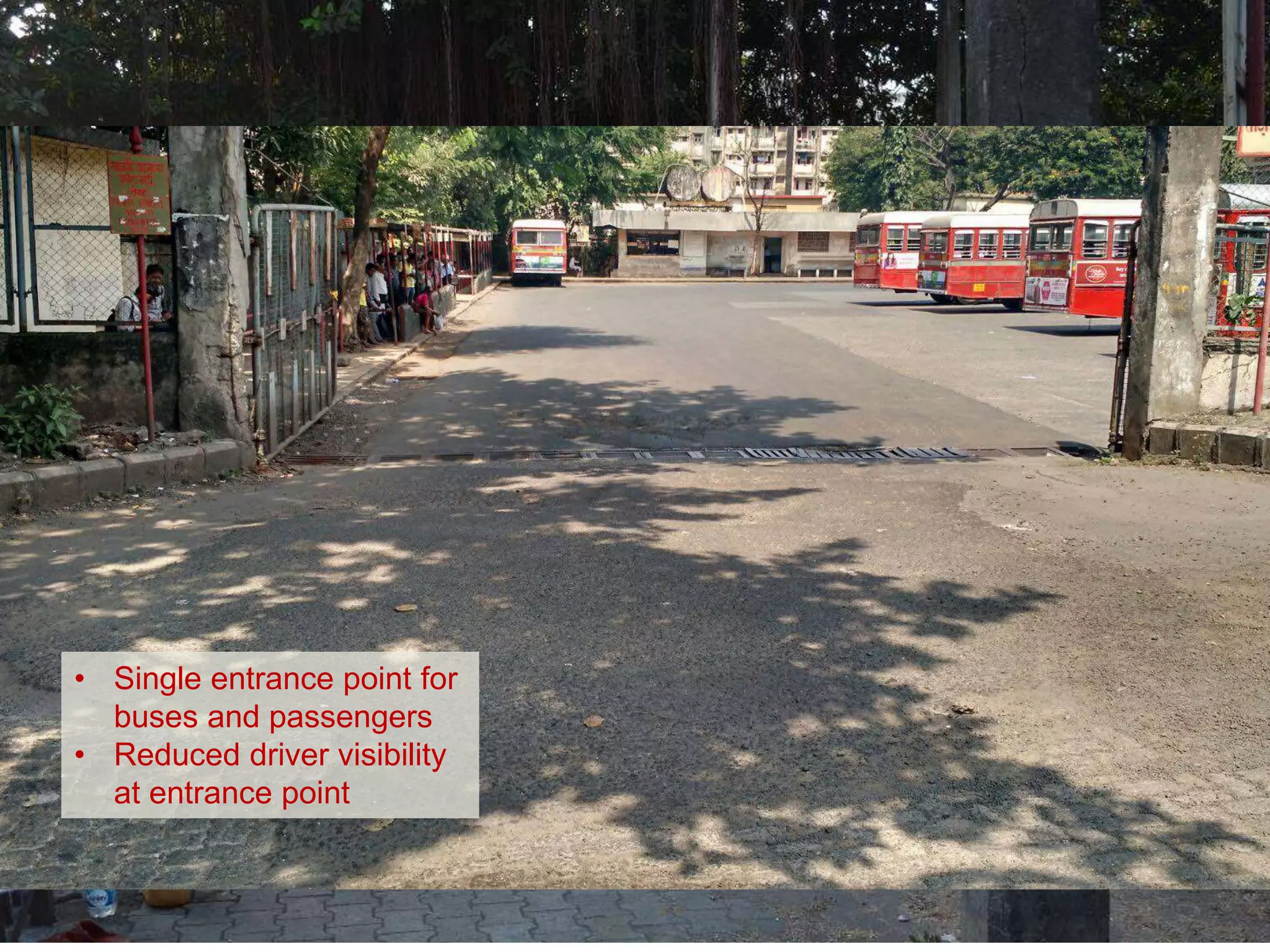 Addressing Safety Through Design for Dindoshi Terminal (Draft) | PPT