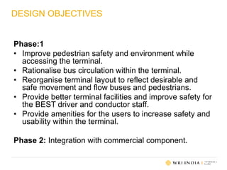 Addressing Safety Through Design for Dindoshi Terminal (Draft) | PPTX