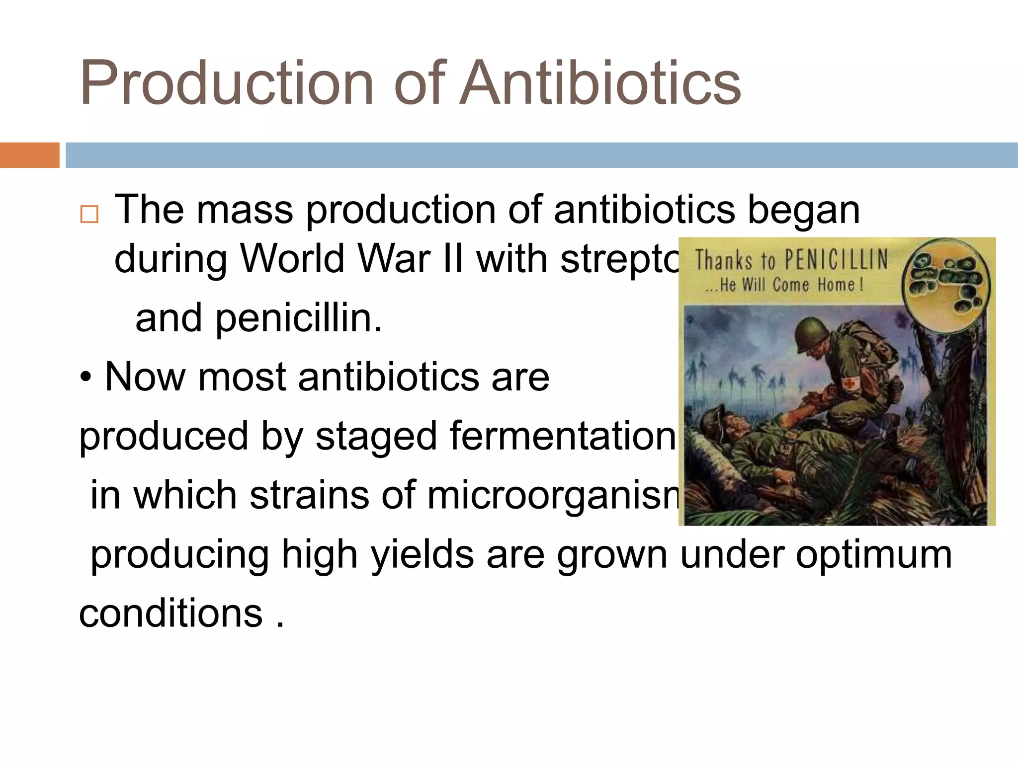 Production of-antibiotic ppt | PPTX