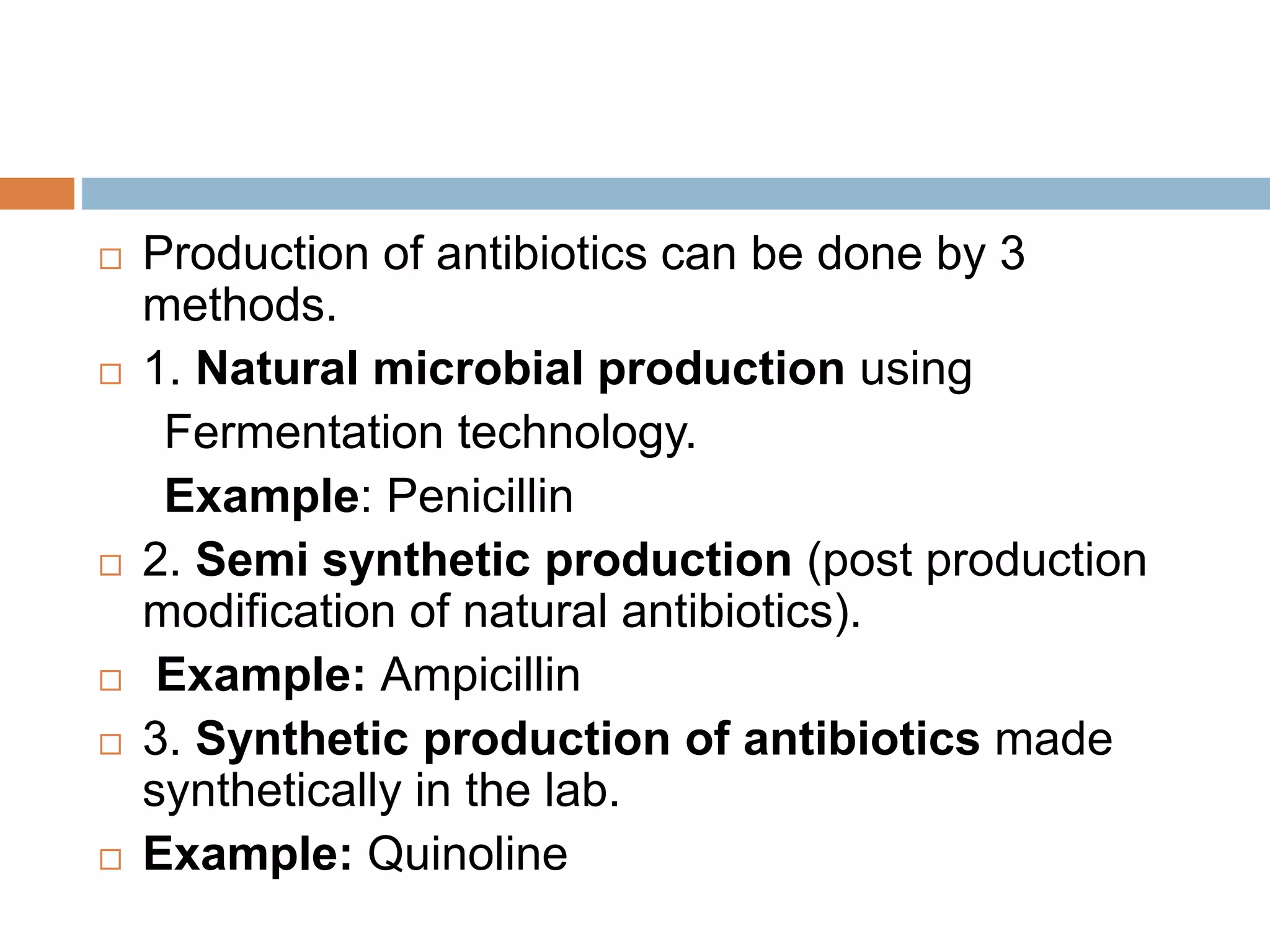 Production of-antibiotic ppt | PPTX