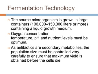 Production of-antibiotic ppt | PPTX