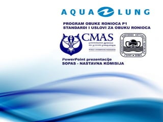 P1* CMAS/SOPAS program | PPT