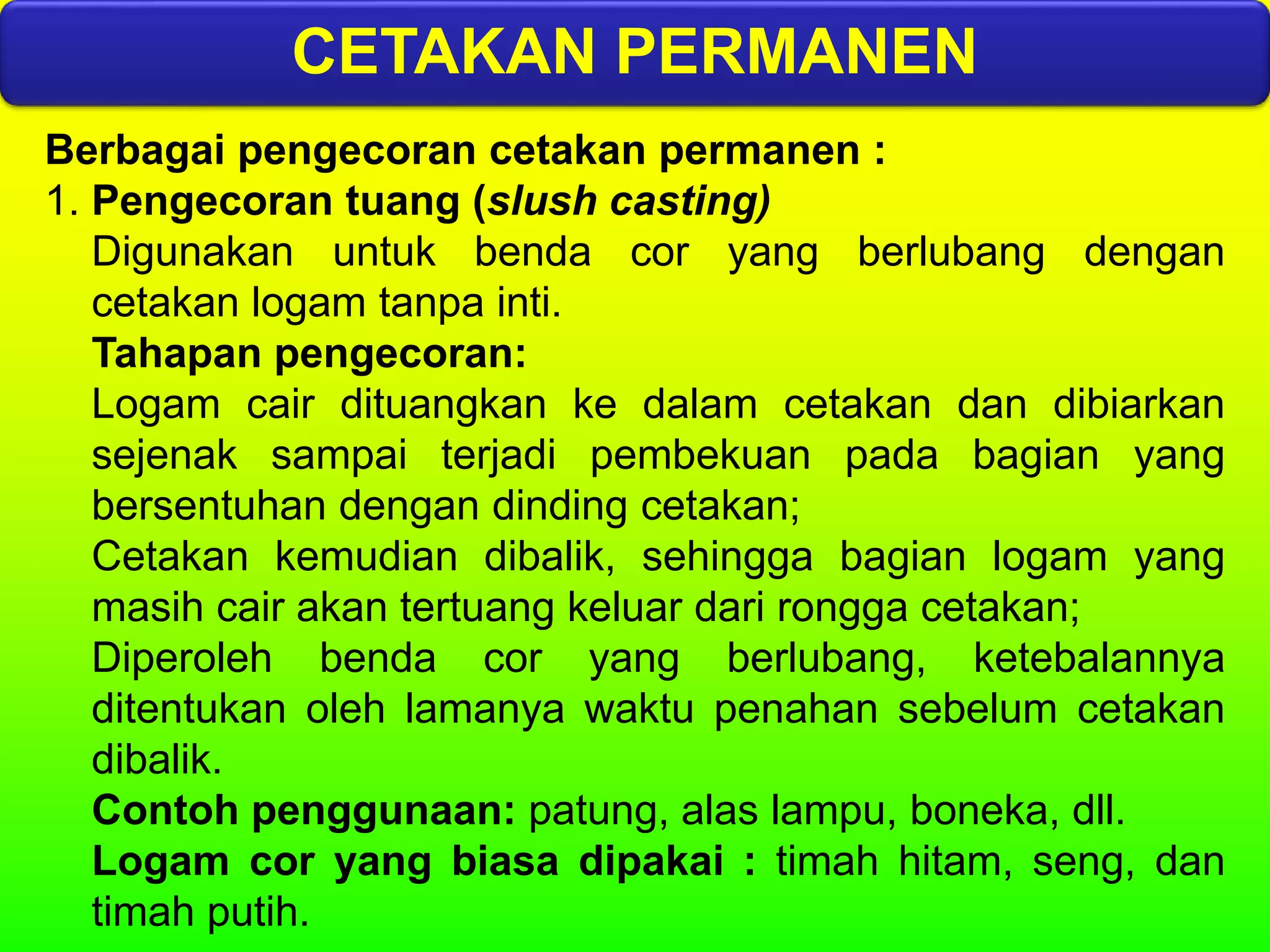 proses pengecoran logam | PPTX