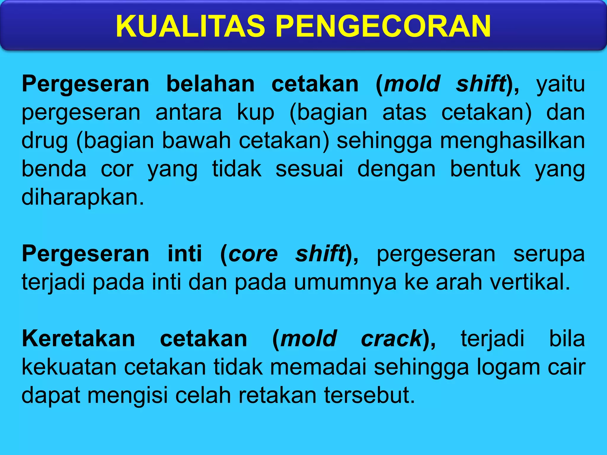 proses pengecoran logam ii | PPTX
